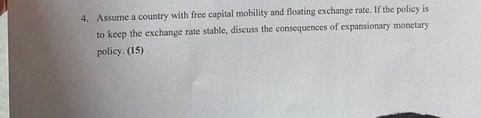 Solved 4. Assume a country with free capital mobility and | Chegg.com