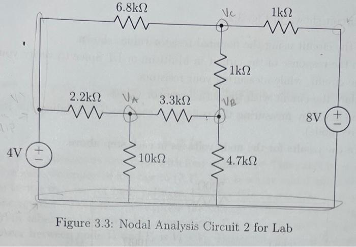 Solved Figure 3.3: Nodal Analysis Circuit 2 for Lab | Chegg.com