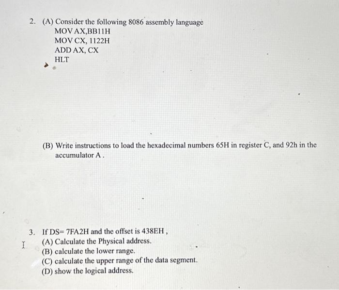 Solved 2. (A) Consider the following 8086 assembly language | Chegg.com