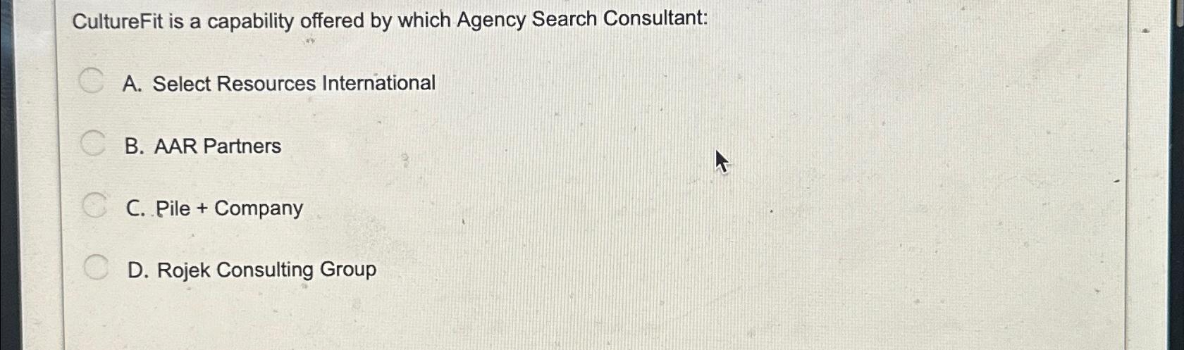 Solved CultureFit is a capability offered by which Agency | Chegg.com