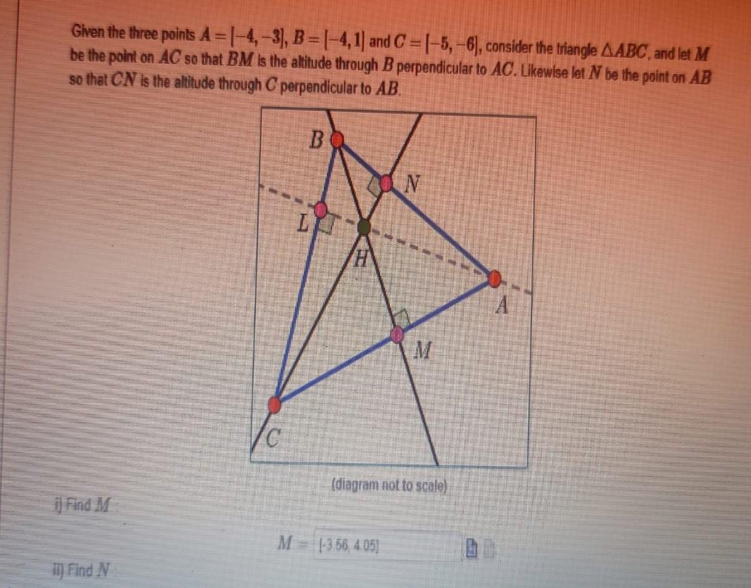 Solved Given the three points A=∣−4,−3],B=∣−4,1∣ and | Chegg.com
