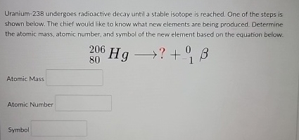 Solved Uranium. 238 ﻿undergoes radioactive decay until a | Chegg.com