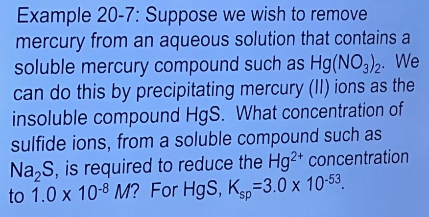 Solved Example 20-7: Suppose we wish to removemercury from | Chegg.com