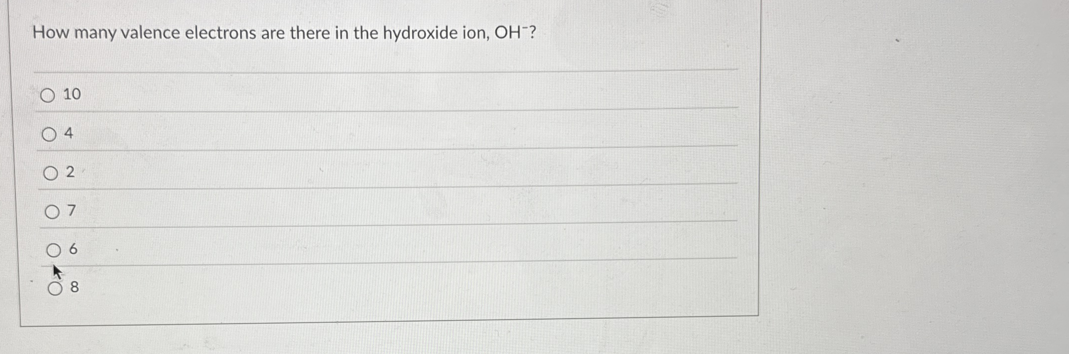 Solved How many valence electrons are there in the hydroxide | Chegg.com