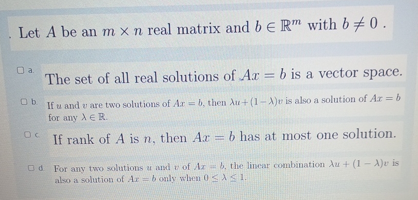 Solved Let A ﻿be an m×n ﻿real matrix and binRm ﻿with b≠0.a. | Chegg.com