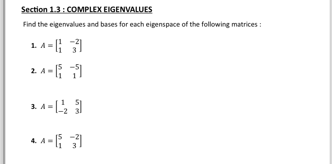 Solved Section 1.3 ﻿: COMPLEX EIGENVALUESFind the | Chegg.com
