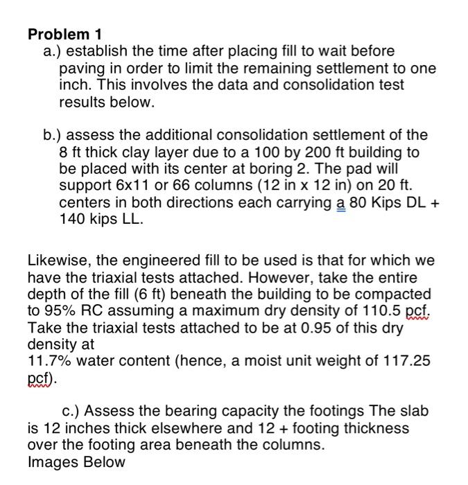 Solved Problem 1 a.) establish the time after placing fill | Chegg.com
