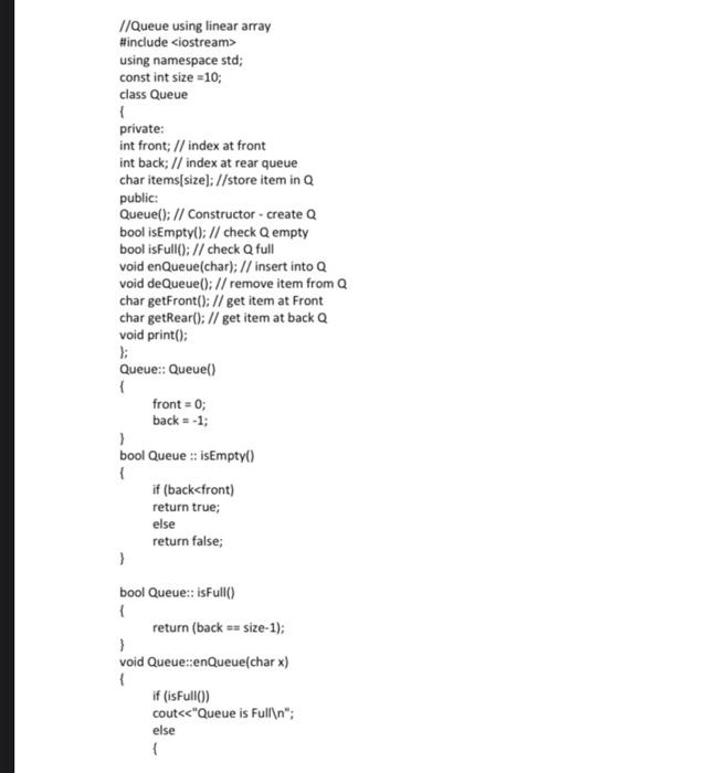 Solved Question 1 The program below is for a linear queue | Chegg.com