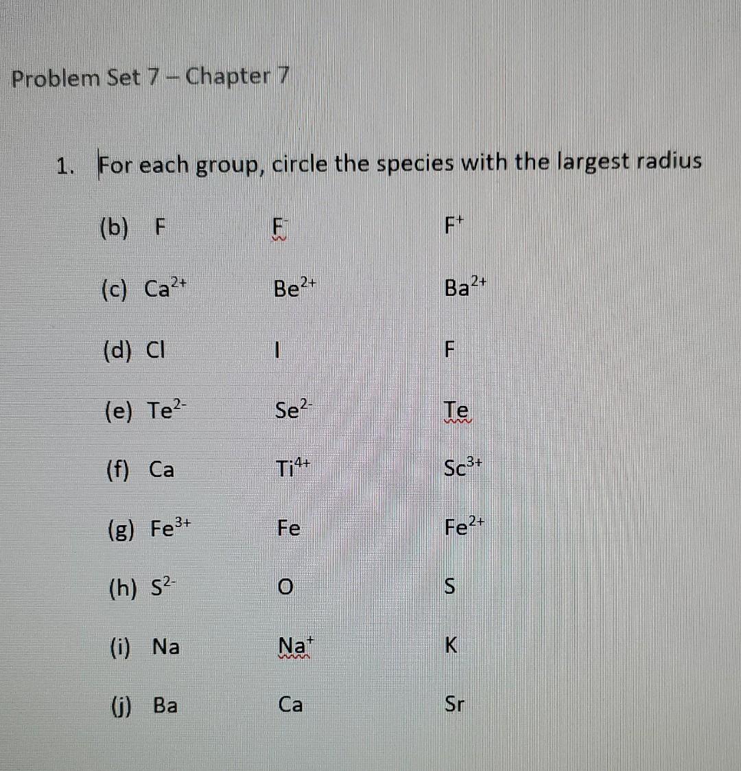 Solved Problem Set 7 - Chapter 7 1. For each group, circle | Chegg.com
