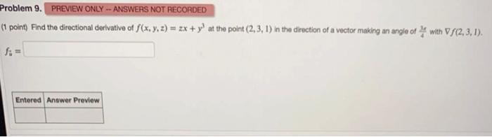 Solved Problem 9. PREVIEW ONLY -- ANSWERS NOT RECORDED (1 | Chegg.com