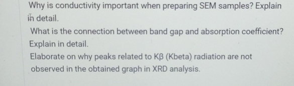 Solved Why is conductivity important when preparing SEM | Chegg.com