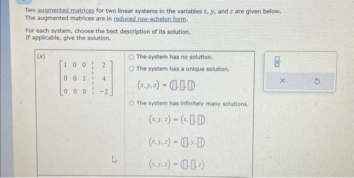 Solved Two augmented matrices for two linear systems in the | Chegg.com