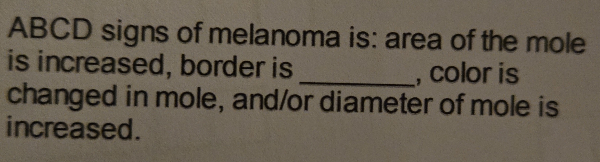 ABCD signs of melanoma is: area of the mole is | Chegg.com