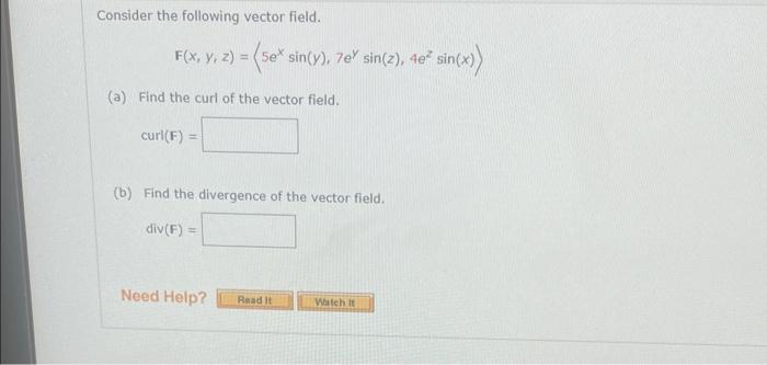 Solved Consider the following vector field. | Chegg.com