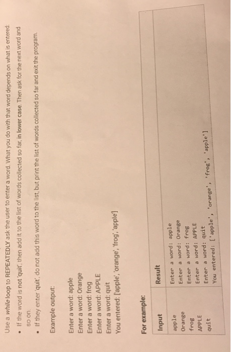 Solved Use a while loop to REPEATEDLY ask the user to enter | Chegg.com