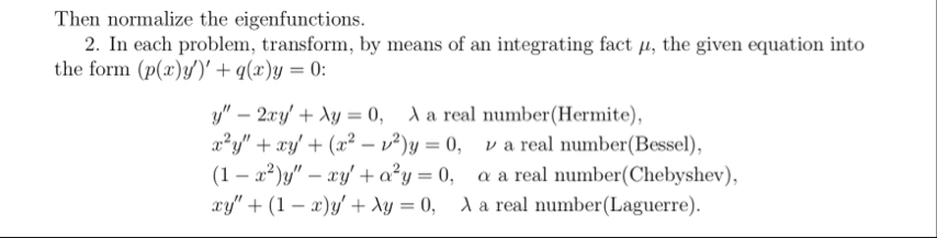 Solved Then normalize the eigenfunctions.2. ﻿In each | Chegg.com