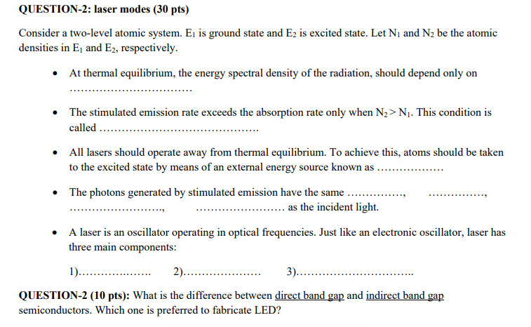 Solved QUESTION-2: laser modes ( 30pts )Consider a two-level | Chegg.com Solved QUESTION-2: laser modes ( 30pts )Consider a two-level | Chegg.com