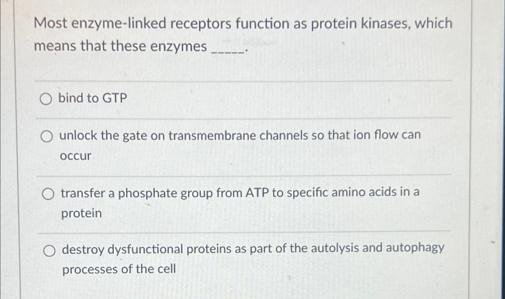 Solved Most enzyme-linked receptors function as protein | Chegg.com