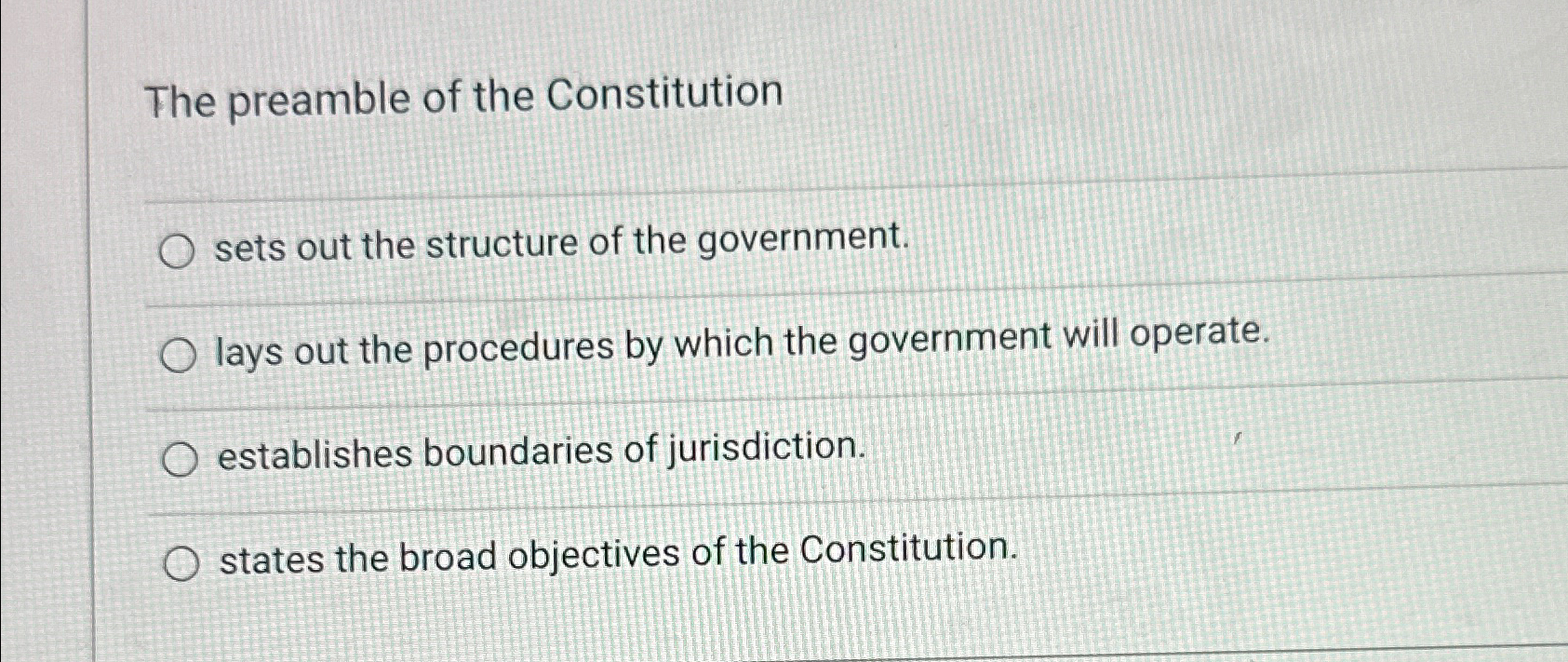 Solved The preamble of the Constitutionsets out the | Chegg.com