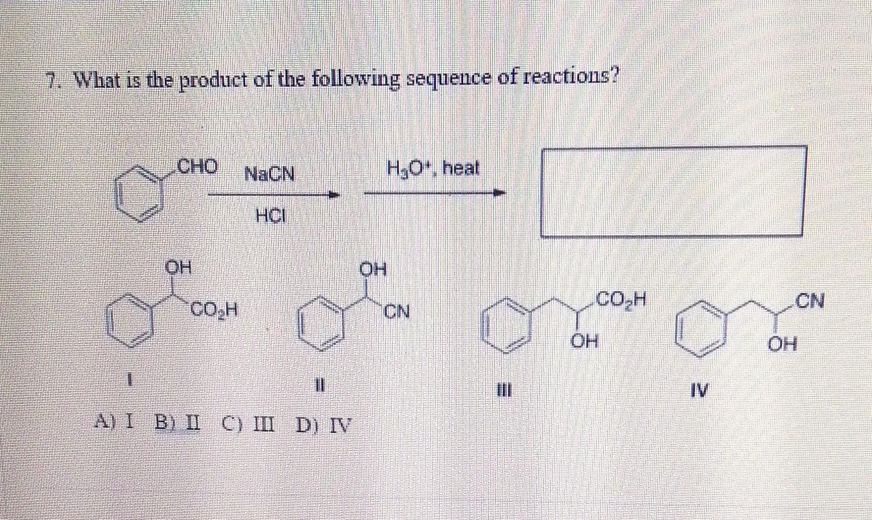 Solved 7 What Is The Product Of The Following Sequence Of