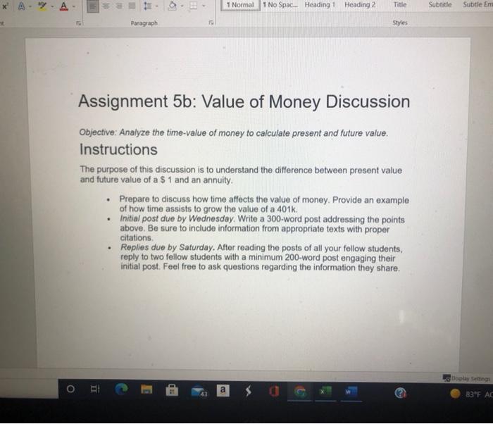 Assignment 5b: Value of Money Discussion Objective: | Chegg.com