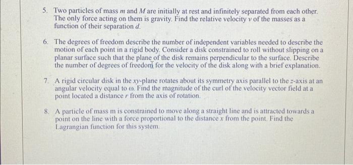 Solved 5. Two particles of mass \\( m \\) and \\( M \\) are | Chegg.com