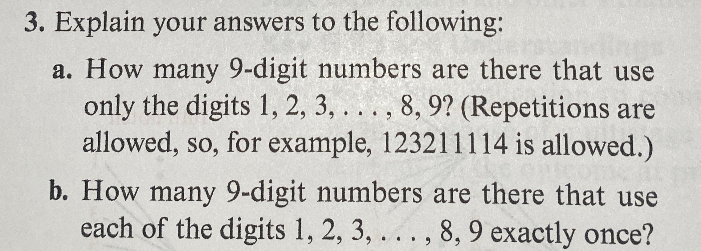 Solved Explain your answers to the following:a. ﻿How many | Chegg.com
