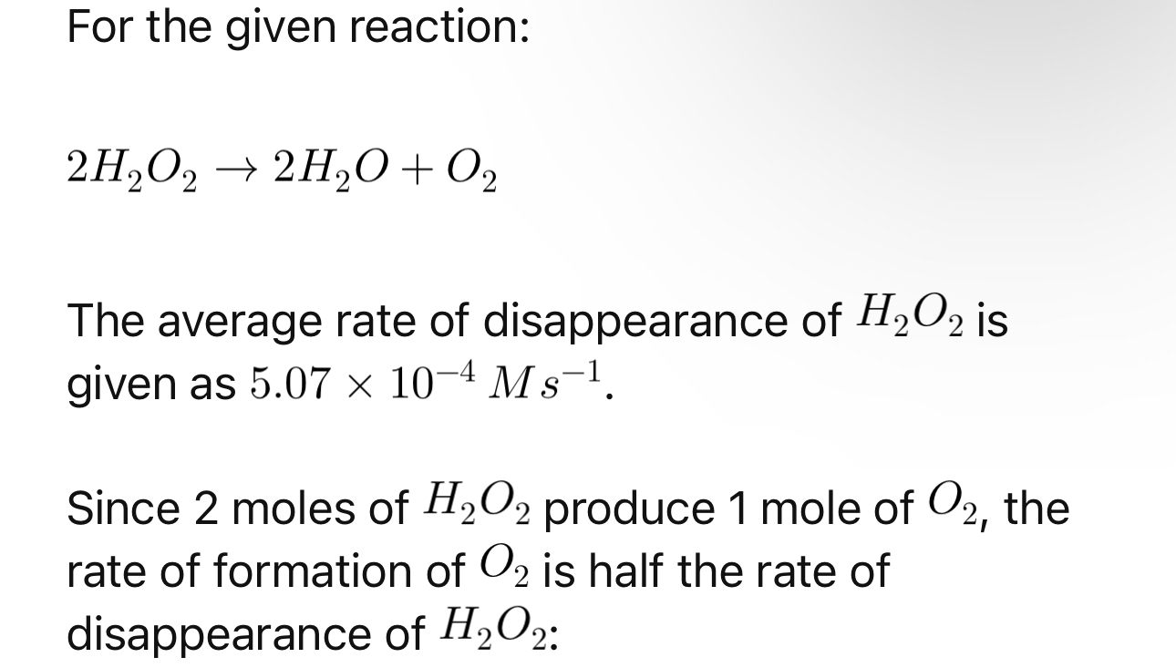 Solved For the given reaction:2H2O2→2H2O O2The average rate | Chegg.com