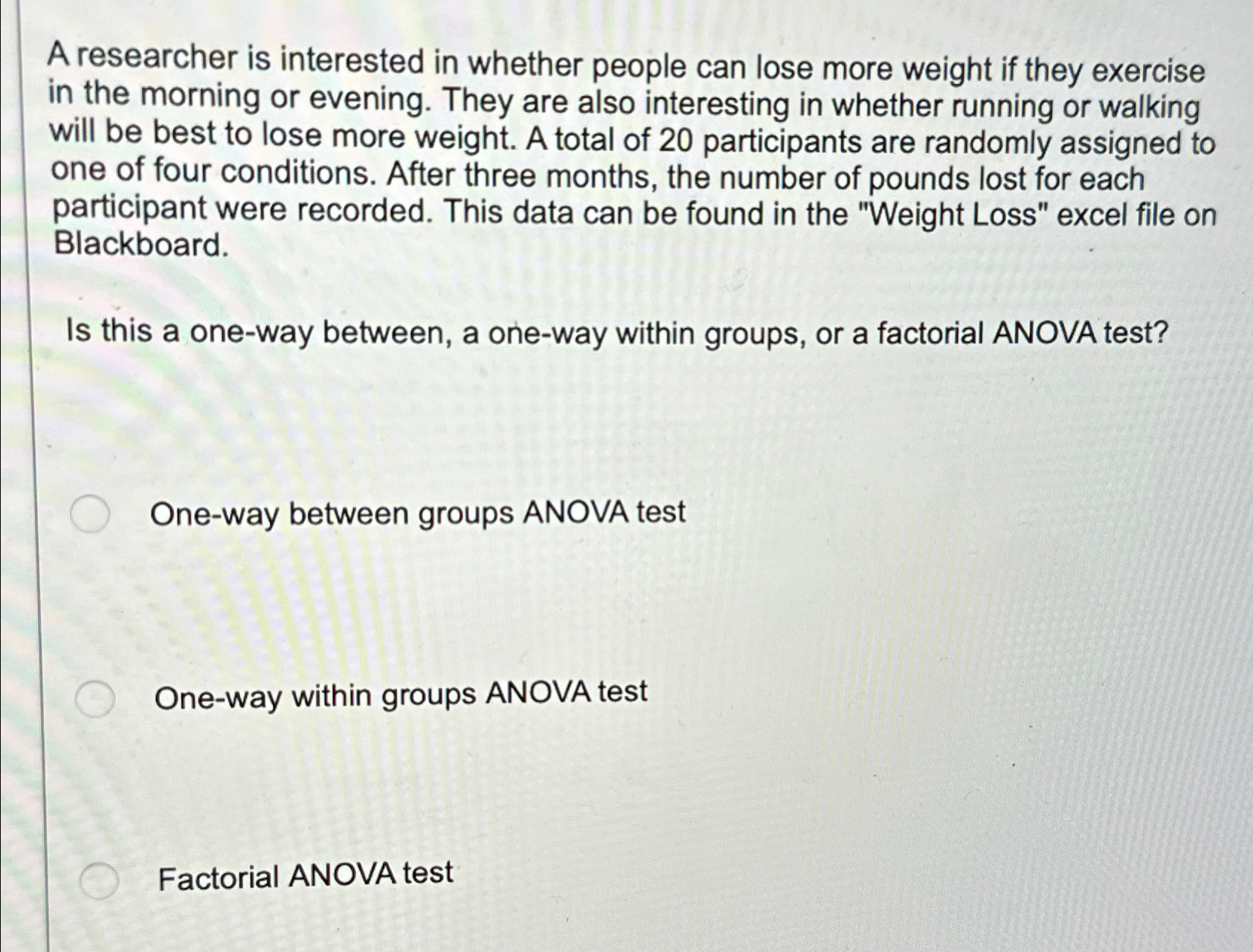 Solved A researcher is interested in whether people can lose | Chegg.com