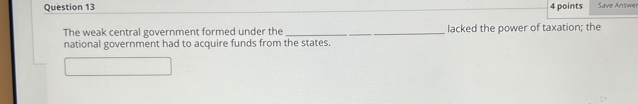 Solved Question 134 pointsThe weak central government | Chegg.com Solved Question 134 pointsThe weak central government | Chegg.com