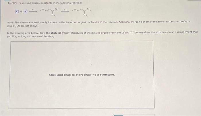 Solved Identify the missing organic reactants in the | Chegg.com
