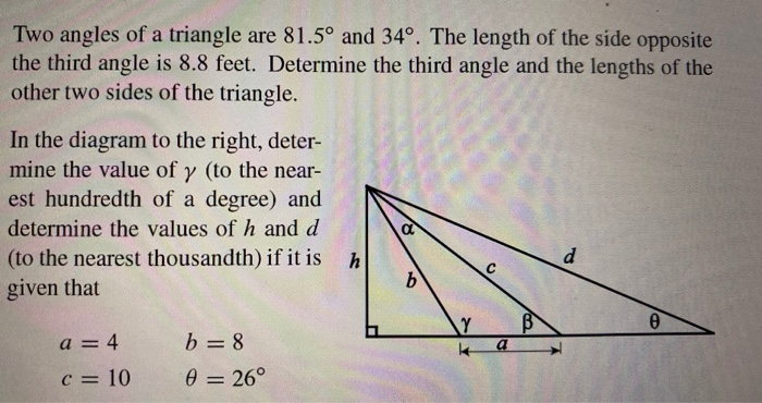 Solved Two angles of a triangle are 81.50 and 34º. The | Chegg.com