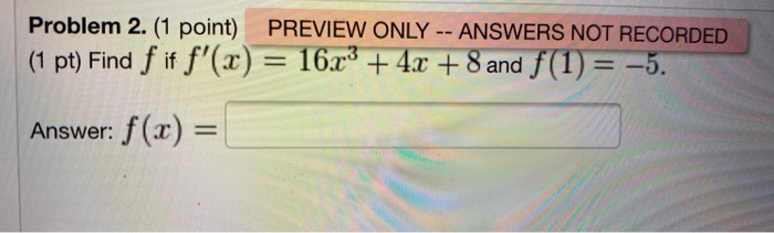 Solved Problem 2. (1 point) PREVIEW ONLY -- ANSWERS NOT | Chegg.com