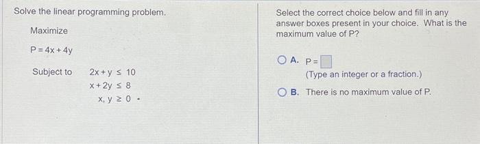 Solved Solve the linear programming problem. Maximize | Chegg.com