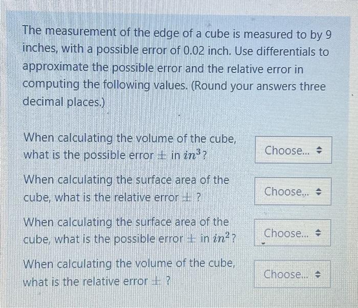 Solved The measurement of the edge of a cube is measured to | Chegg.com