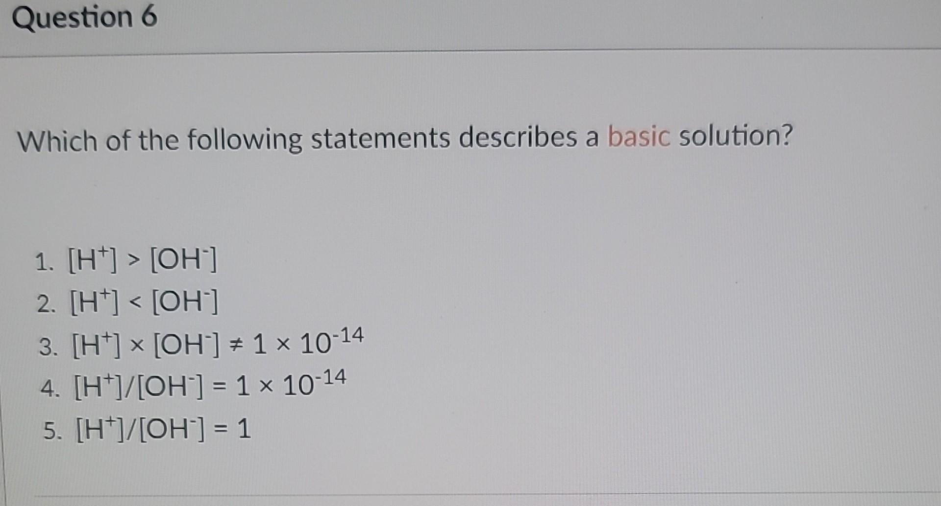 Solved Which of the following statements describes a basic | Chegg.com