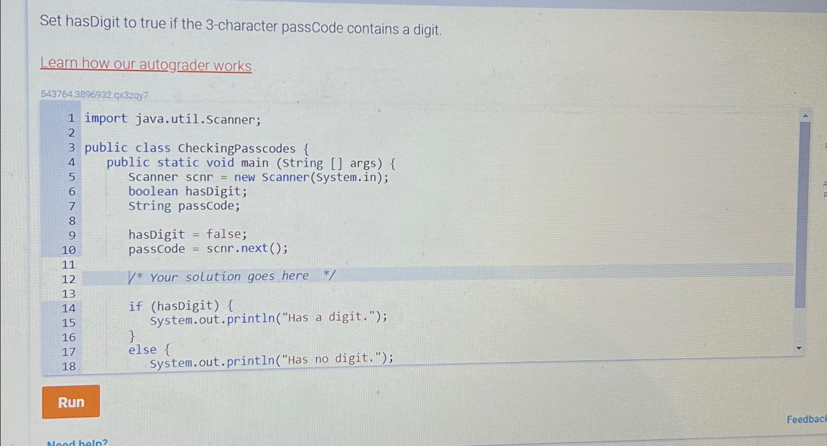 Solved Set hasDigit to true if the 3 -character passCode | Chegg.com