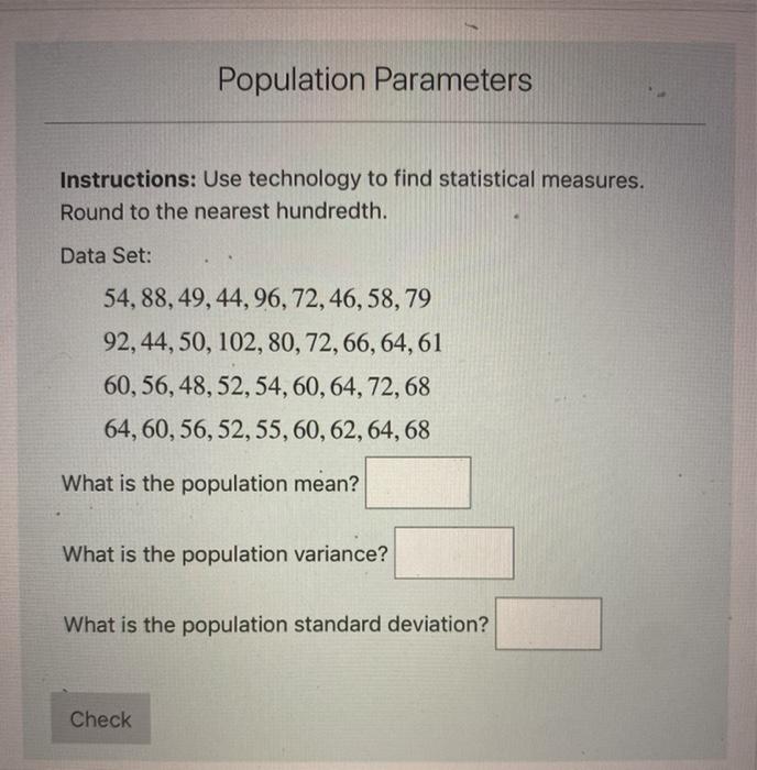 Solved Population Parameters Instructions: Use technology to | Chegg.com