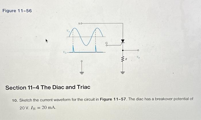 Solved Figure 11−56 Section 11-4 The Diac and Triac 10. | Chegg.com