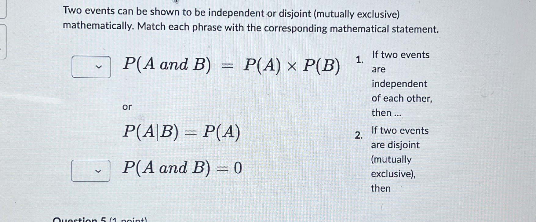 Solved Two events can be shown to be independent or disjoint | Chegg.com