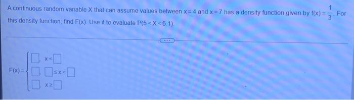 Solved 1 A continuous random variable X that can assume | Chegg.com