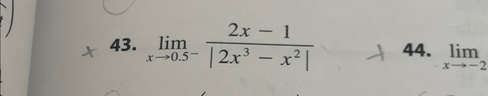 Solved limx→0.5-2x-1|2x3-x2|limx→-2 ﻿Find the limit | Chegg.com