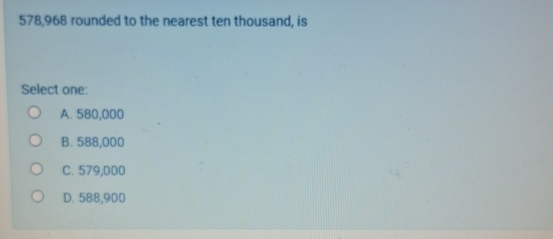 Solved 578,968 ﻿rounded to the nearest ten thousand, | Chegg.com