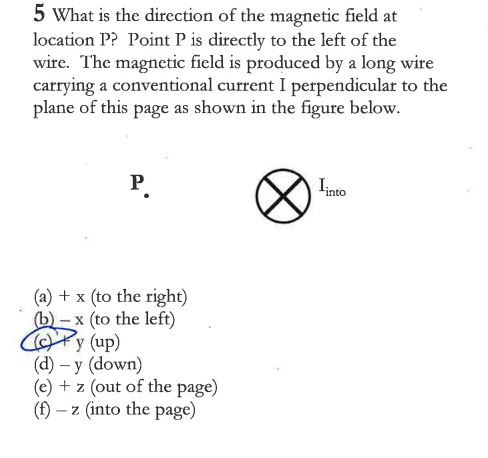 Solved 5 ﻿What is the direction of the magnetic field | Chegg.com