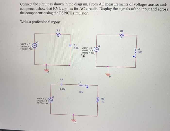 Solved Connect the circuit as shown in the diagram. From AC | Chegg.com
