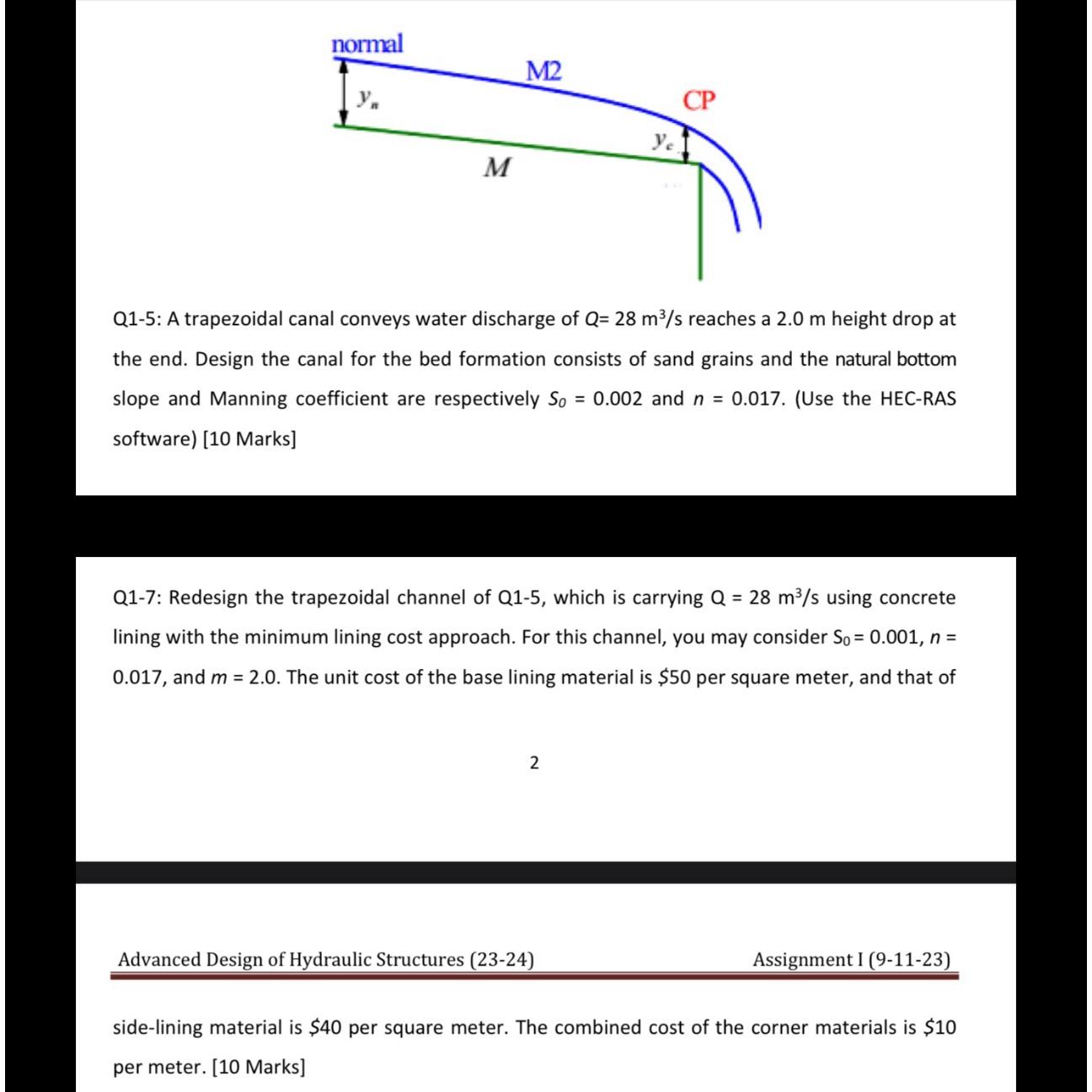 Solved Q1-5: A trapezoidal canal conveys water discharge of | Chegg.com