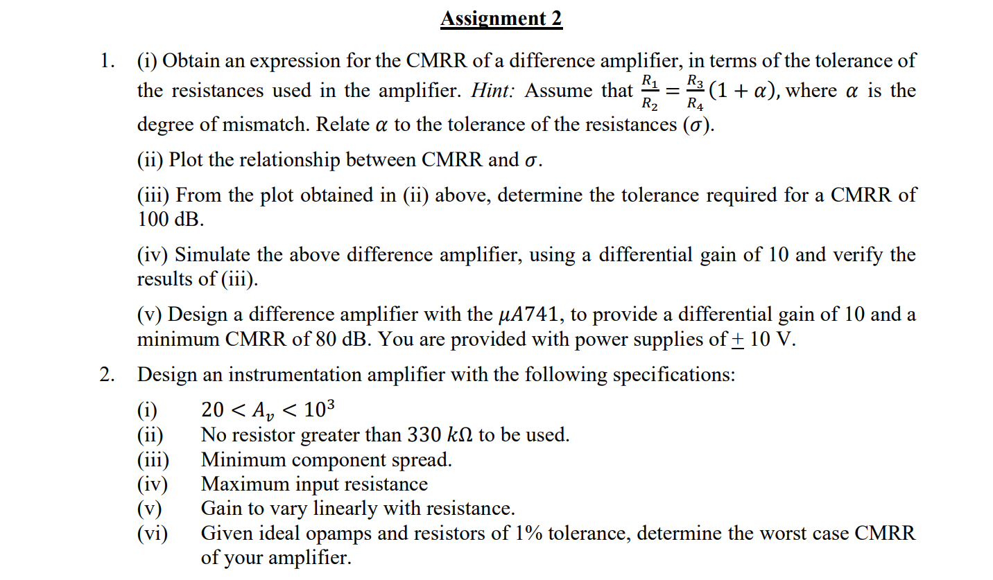 Solved Assignment 2(i) ﻿Obtain an expression for the CMRR of | Chegg.com