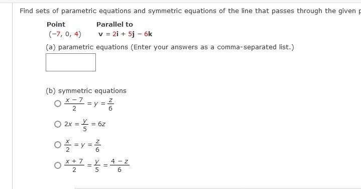 Solved 1.Find sets of parametric equations and symmetric | Chegg.com
