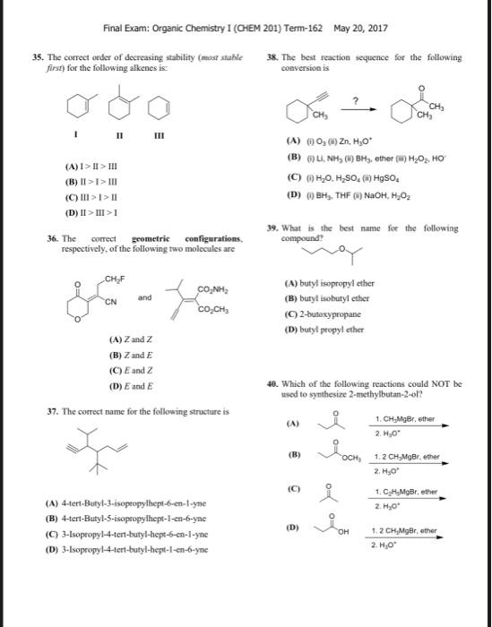 Solved Final Exam: Organic Chemistry I (CHEM 201) Term-162 | Chegg.com
