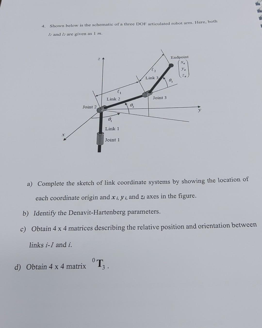 Solved 4. Shown below is the schematic of a three DOF | Chegg.com